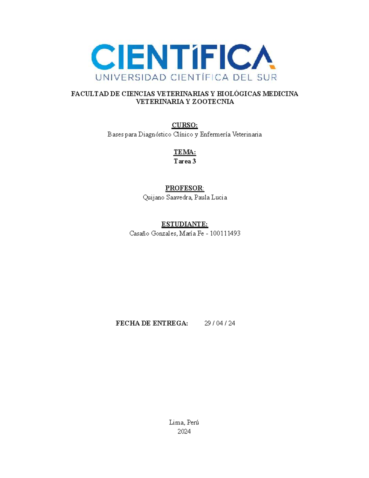 Tarea 4 bases - Baese - FACULTAD DE CIENCIAS VETERINARIAS Y BIOLÓGICAS ...