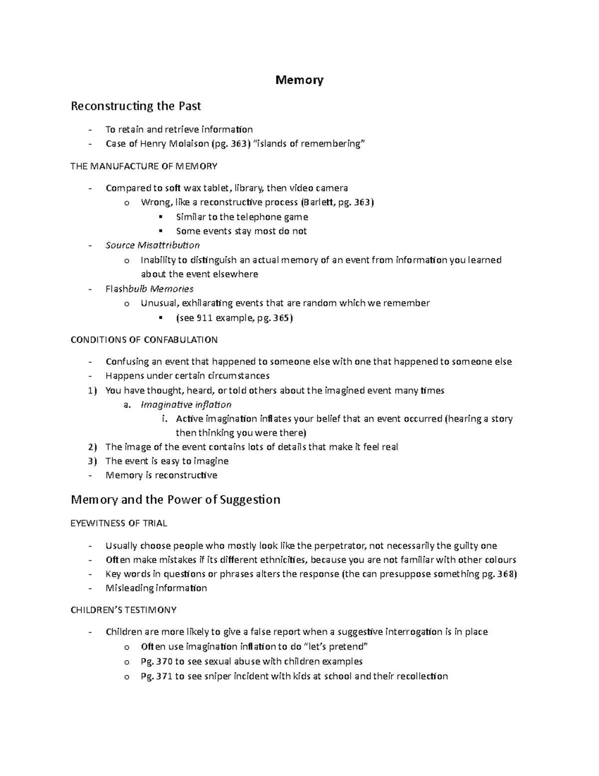 PSYC - Chapter 10 (Memory) - Memory Reconstructing the Past To retain ...