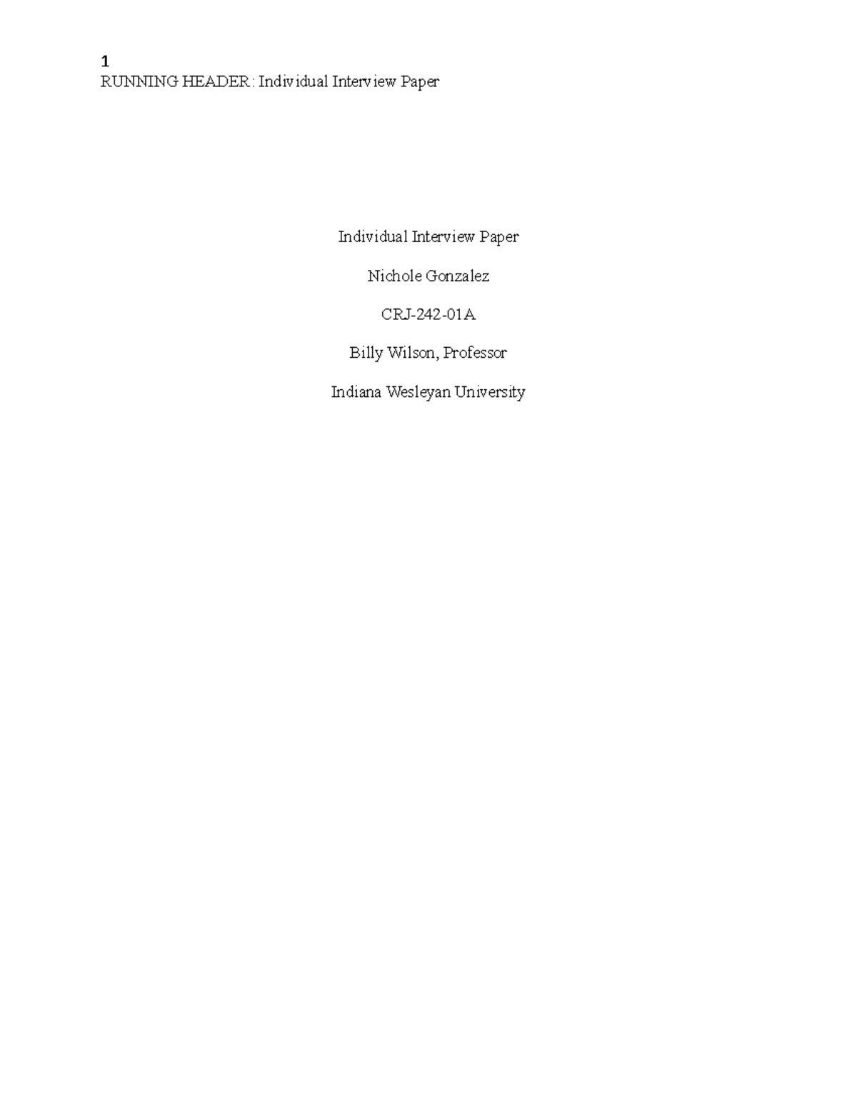 5.2 Assignment- Individual Interview Paper - RUNNING HEADER: Individual ...