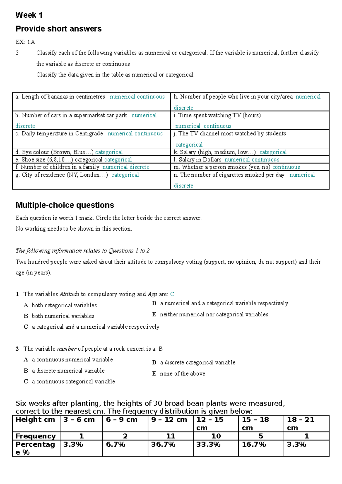 Week 1 questions (Group 7) - Week 1 Provide short answers EX: 1A 3 Classify each of the ...