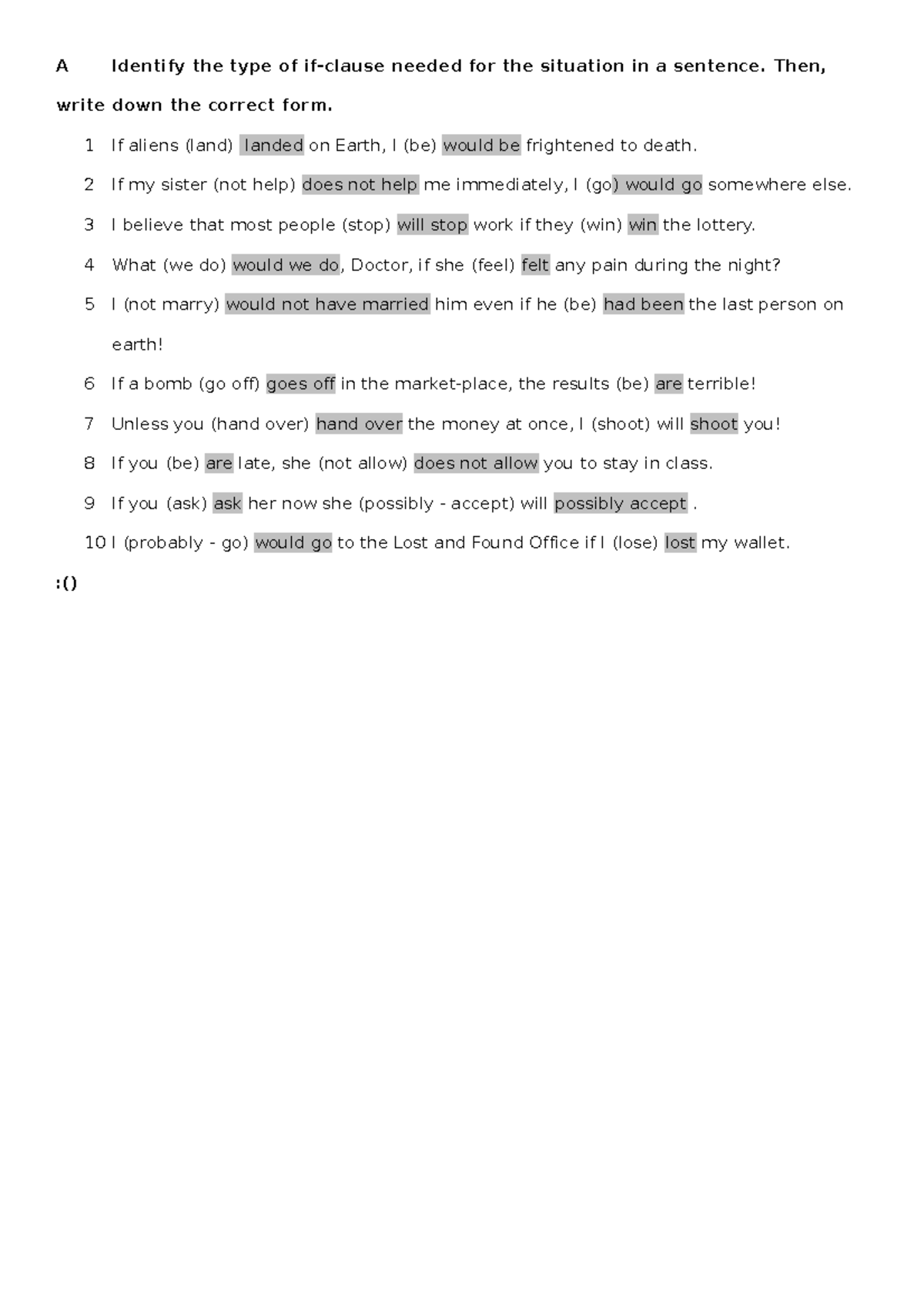 Exercises conditionals - A Identify the type of if-clause needed for ...