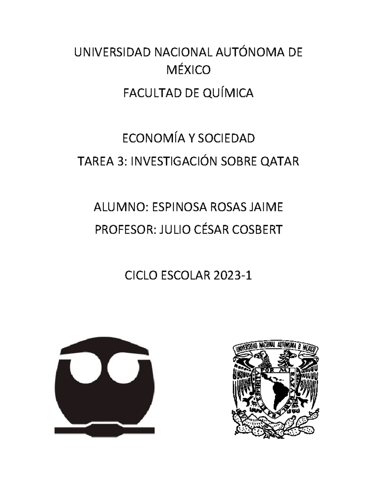 Economía y sociedad, tarea 2 - UNIVERSIDAD NACIONAL AUT”NOMA DE M.. FACULTAD DE QUÕMICA ECONOMÕA ...