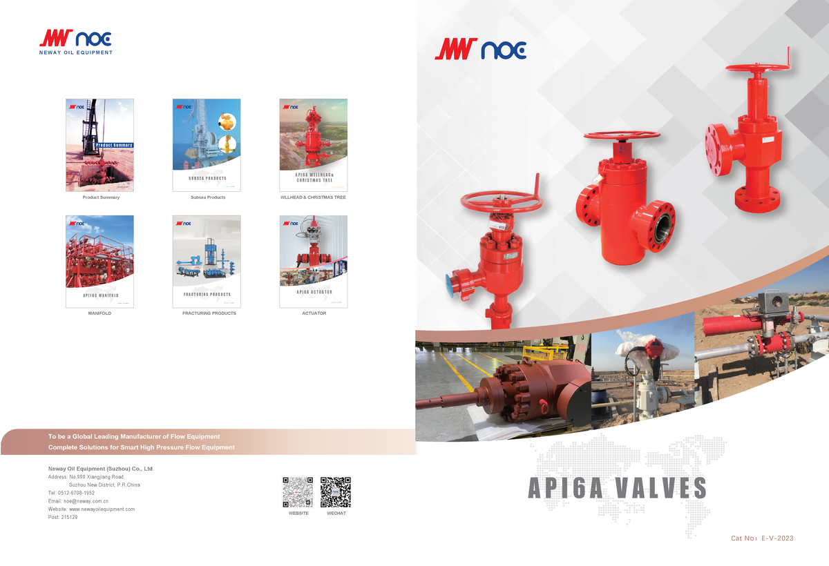 API 6A Valves - NOE - N E W A Y O I L E Q U I P M E N T Neway Oil ...