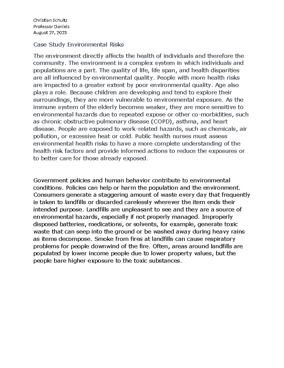 Case Study: Environmental Risks - Professor Daniels August 27, 2023 ...
