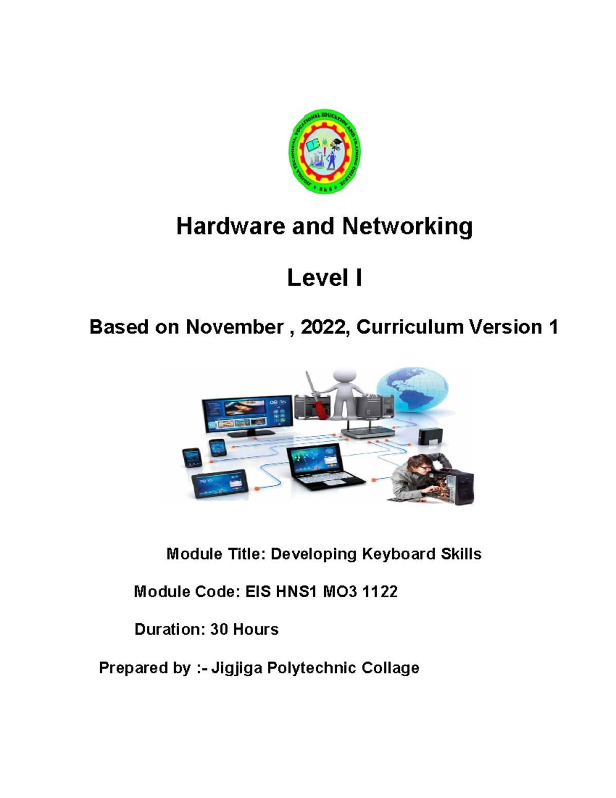 Develop keyboard skil Final - Hardware and Networking Level I Based on November , 2022 ...