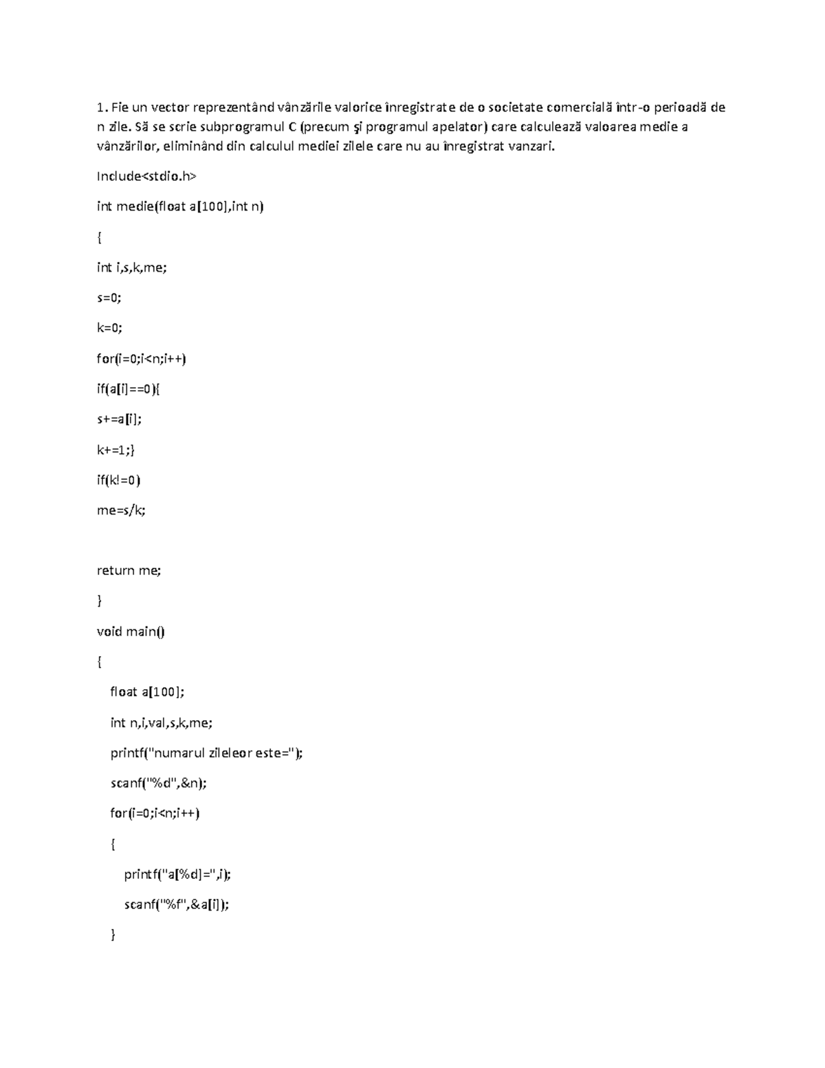 Document 36 - tema - Fie un vector reprezentând vânzările valorice înregistrate de o societate ...