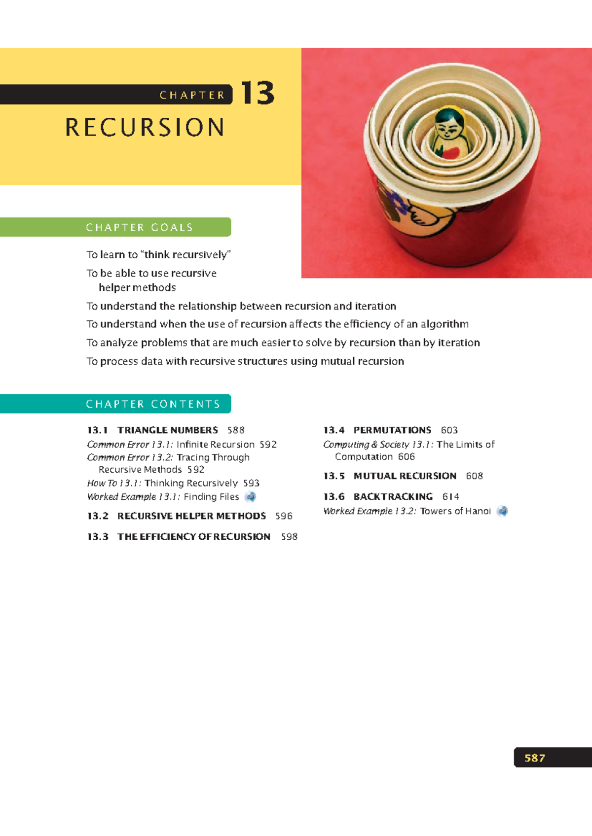Chapter 13 - Recursion - 13 CHAPTER RECURSION CHAPTER GOALS To learn to ...