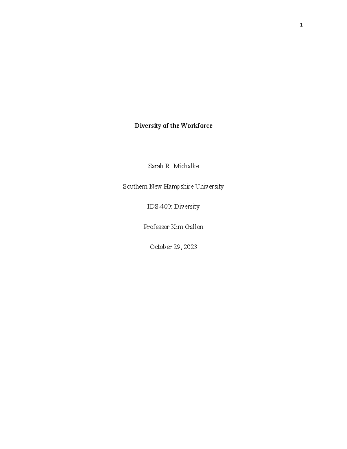 1-2 Activity: Lens Exploration - Diversity of the Workforce Sarah R ...