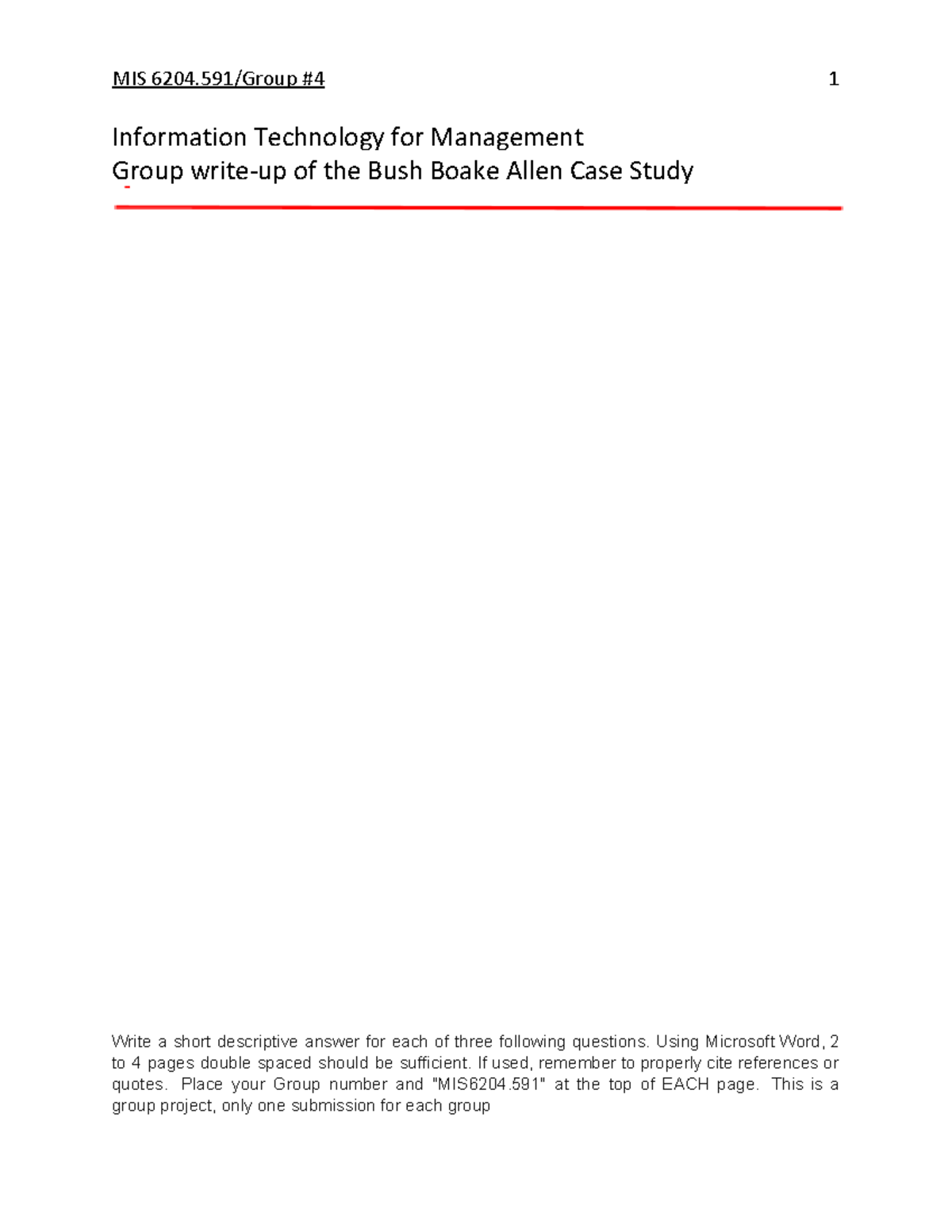 Bush Boake Allen Case Study Group write-up - MIS 6204/Group #4 1 ...