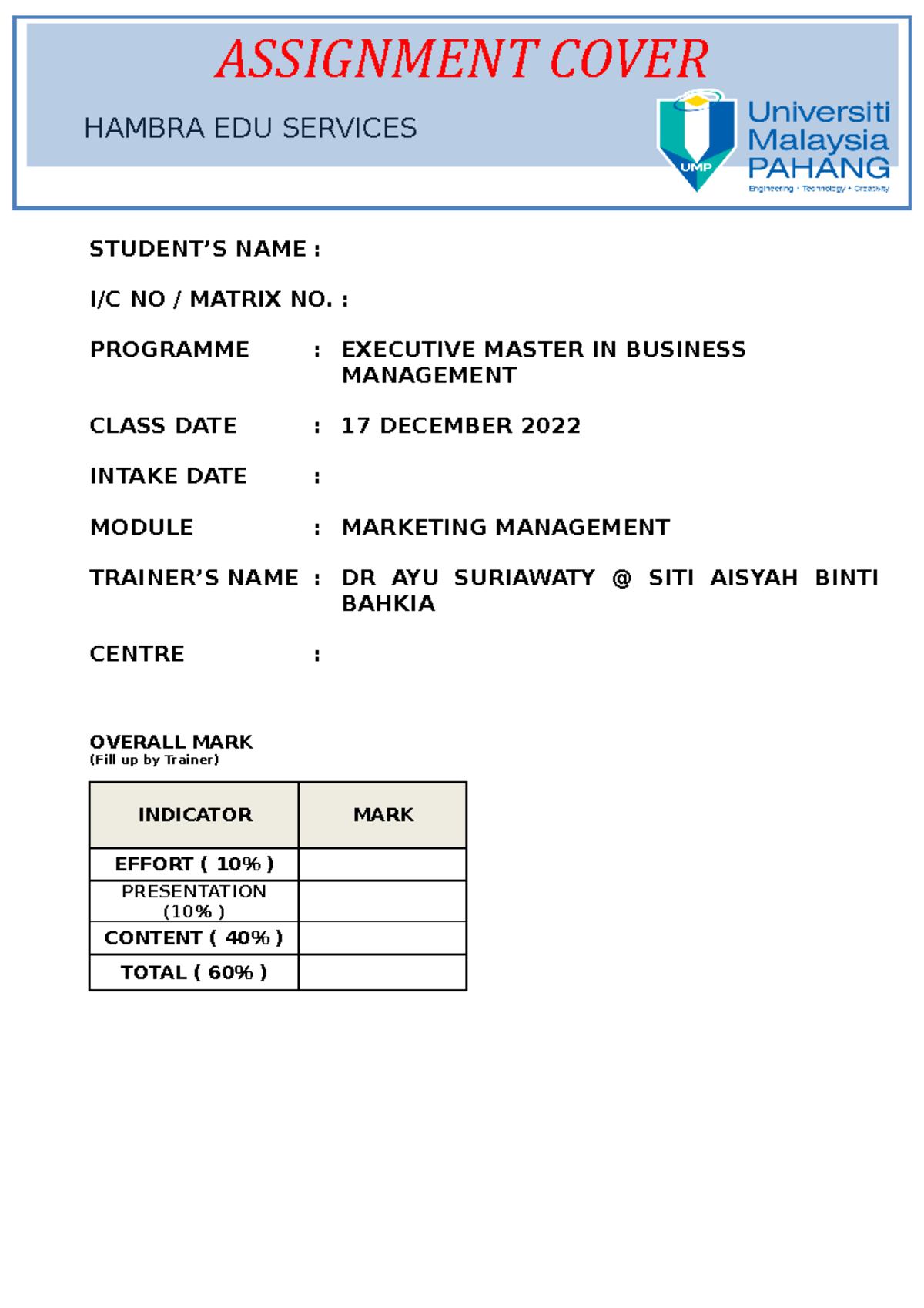 Cover Assignment EMBM - Marketing Management - HHAHA STUDENT’S NAME : I ...