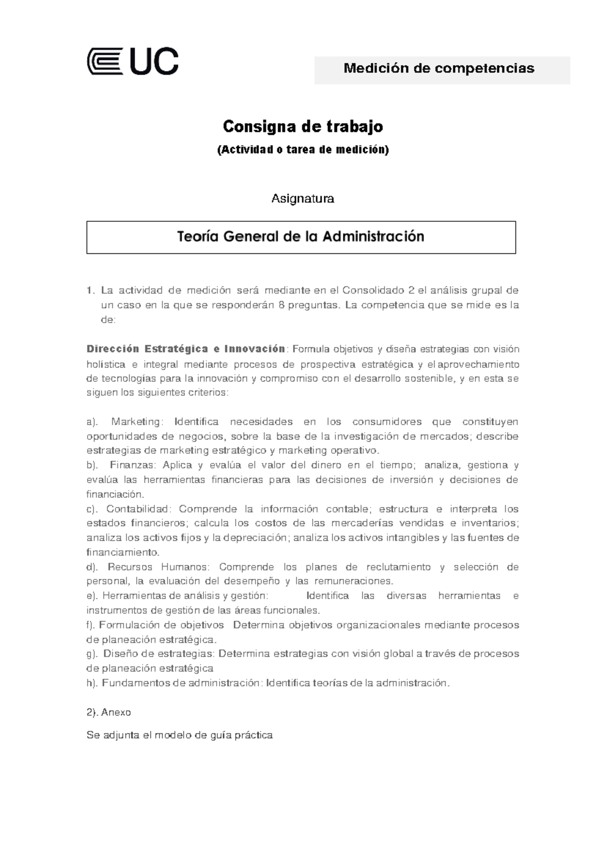 Consigna Medición por competencias - Consigna de trabajo (Actividad o tarea de medición ...