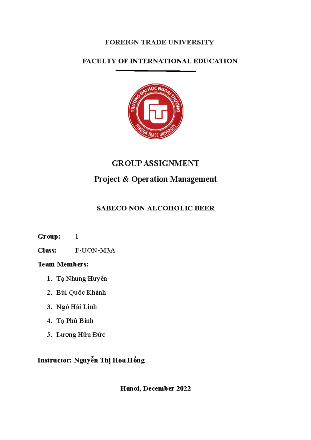 OPM assignment - Operation Management - FOREIGN TRADE UNIVERSITY FACULTY OF INTERNATIONAL ...