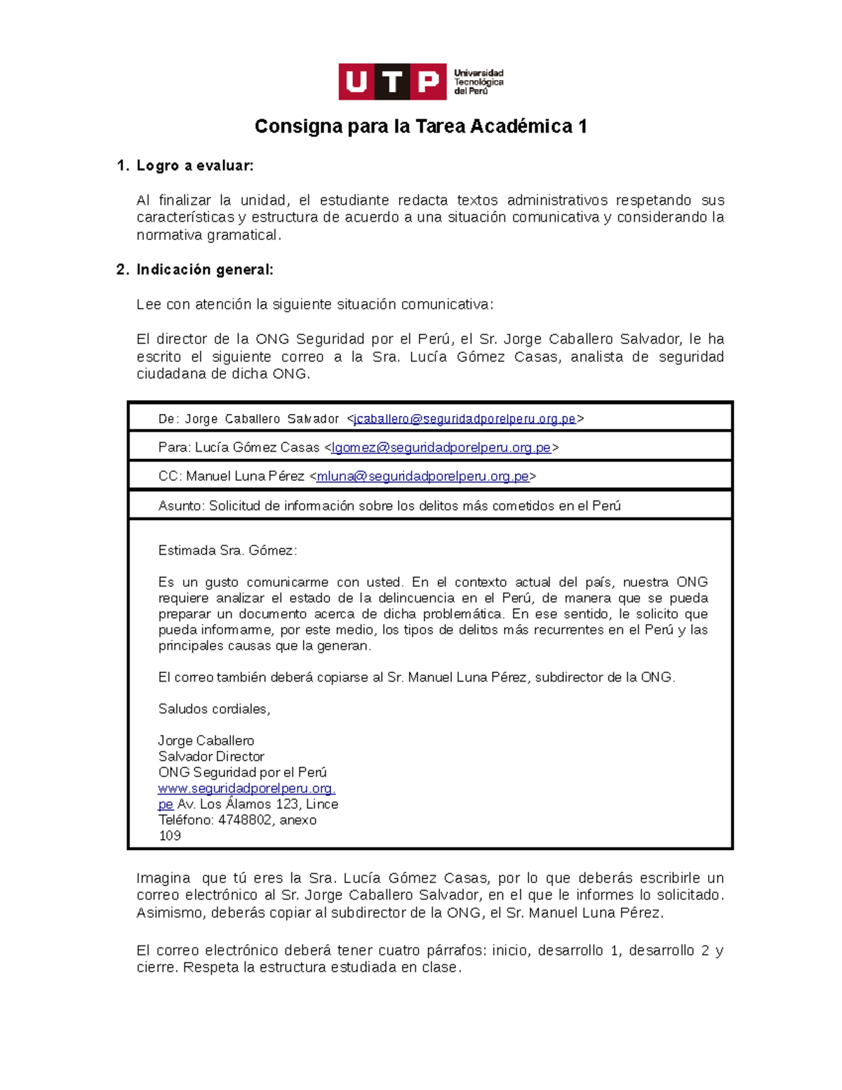 GC A16E TA1Consigna 23C2A.docx - Consigna para la Tarea Académica 1 1. Logro a evaluar: Al ...