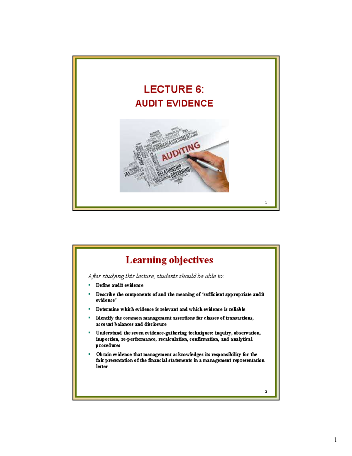 Lecture 6 - 1 LECTURE 6: AUDIT EVIDENCE Learning objectives After ...