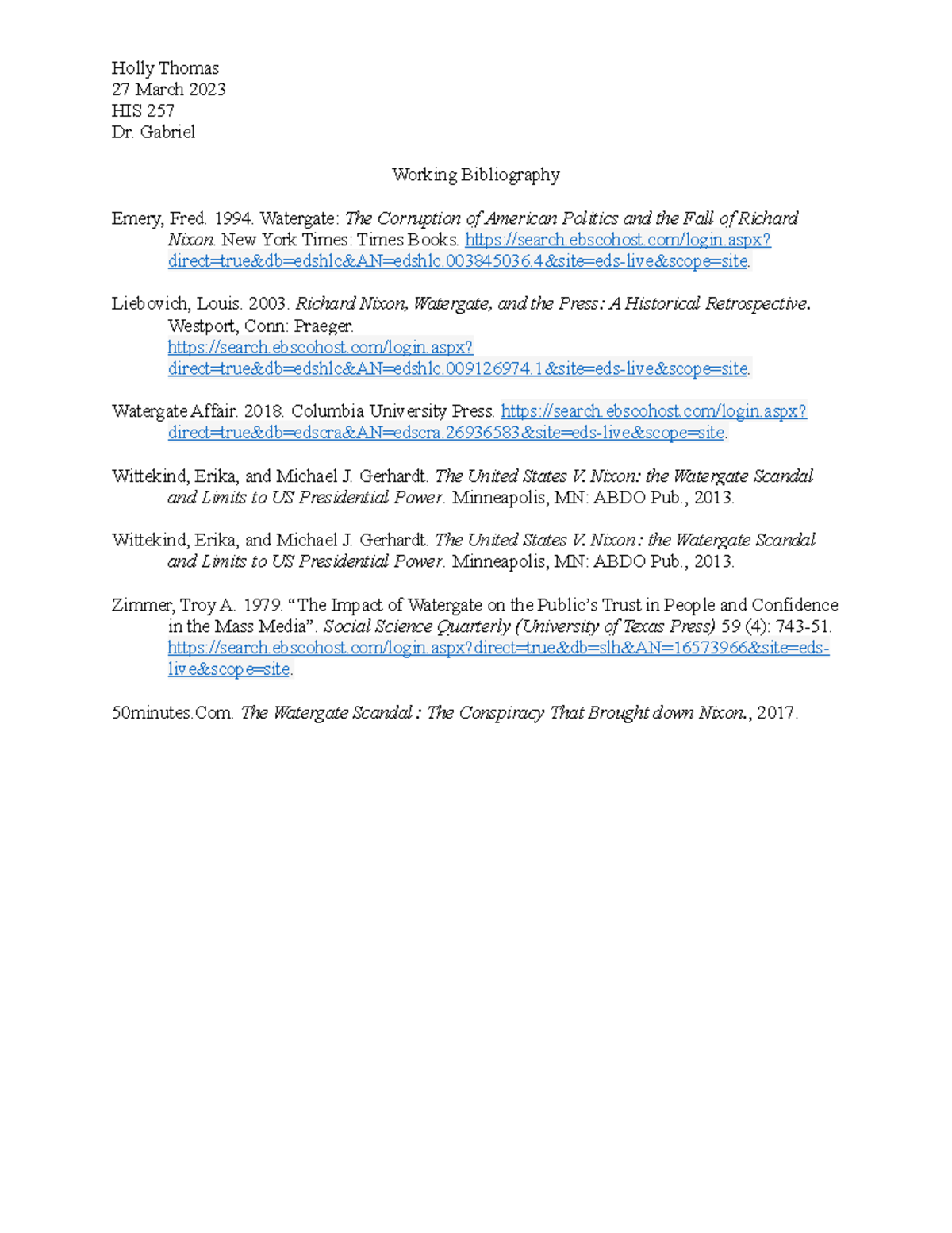 HIS 257 - working bibliography - Holly Thomas 27 March 2023 HIS 257 Dr ...