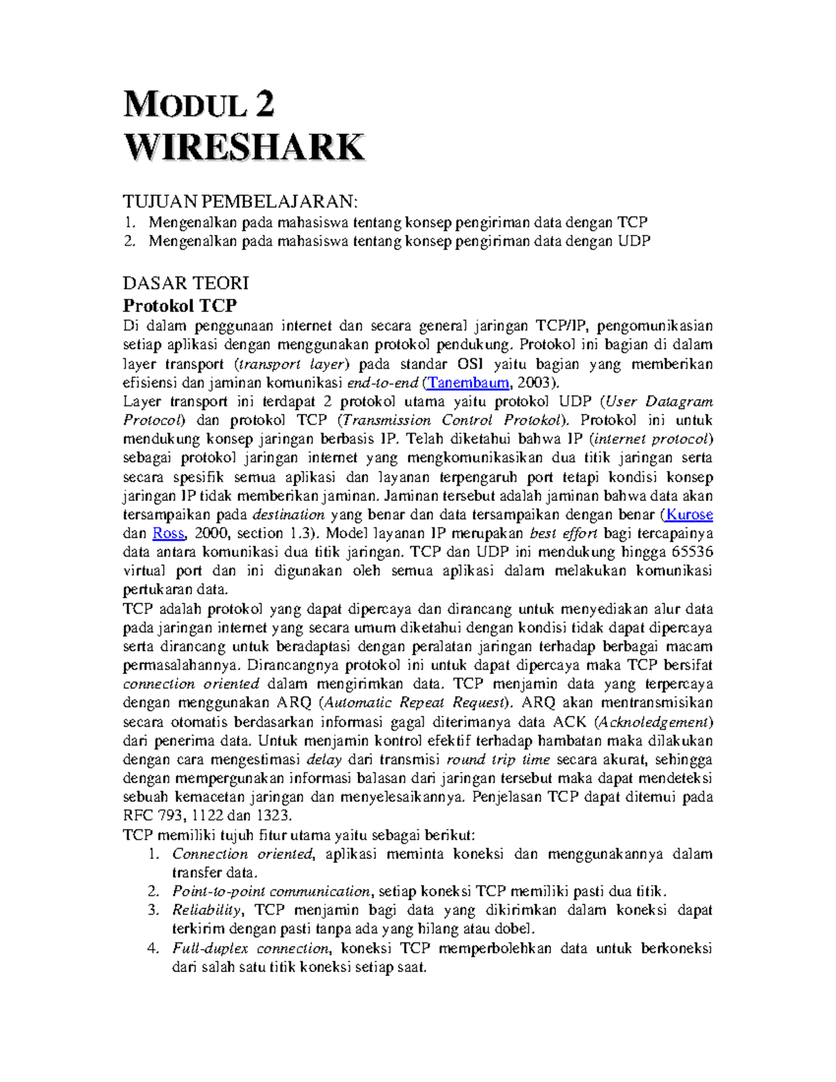 Prakt 2 Wireshark 2 rev1 - MMOODDUULL 22 W WIIRREESSHHAARRKK TUJUAN PEMBELAJARAN: Mengenalkan ...