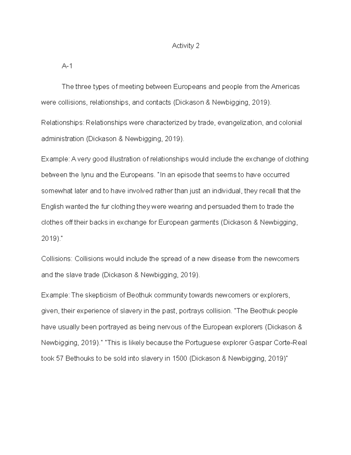 T3 - mandatory weekly assignment - Activity 2 A- The three types of ...