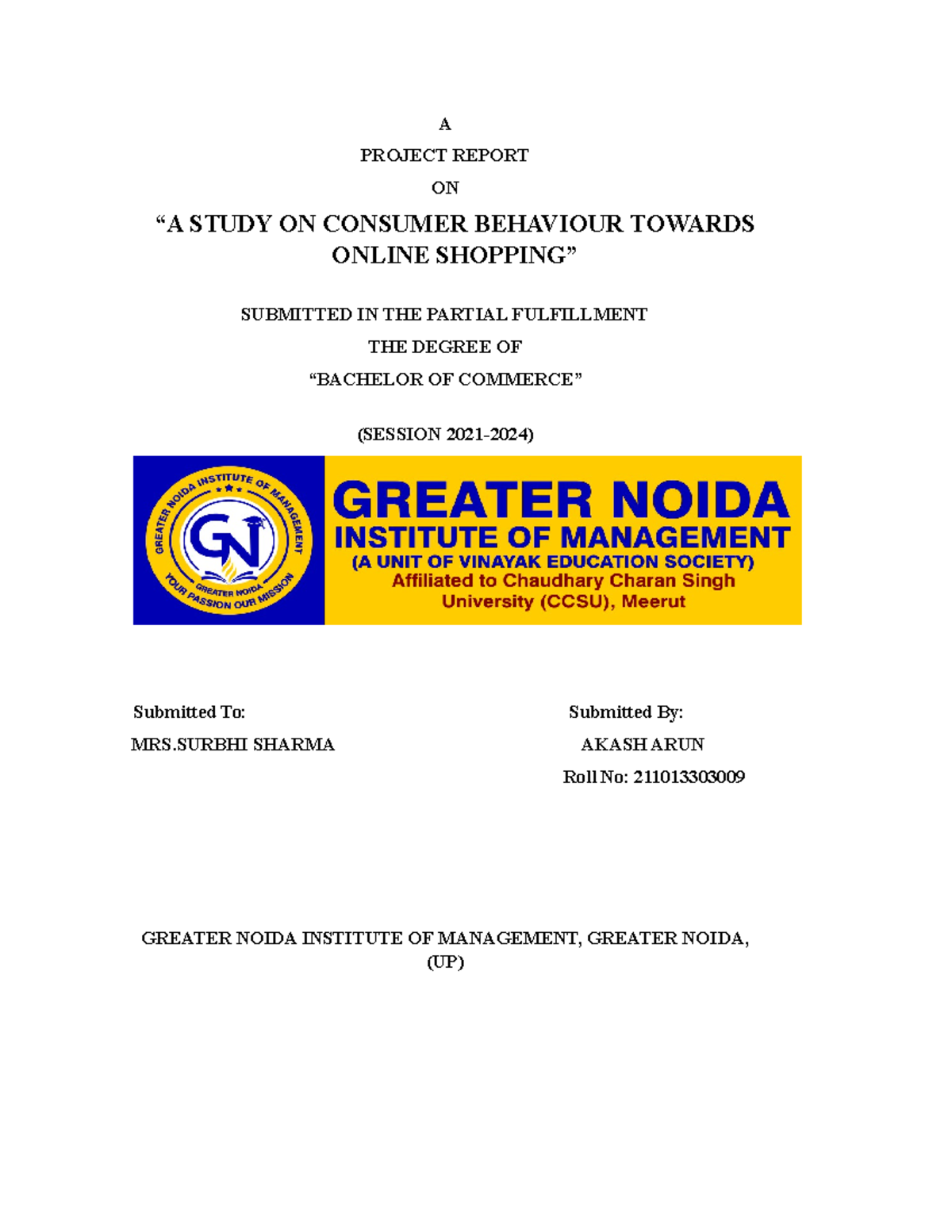 Akash arun - bcom practical file sem 5 - A PROJECT REPORT ON “A STUDY ...