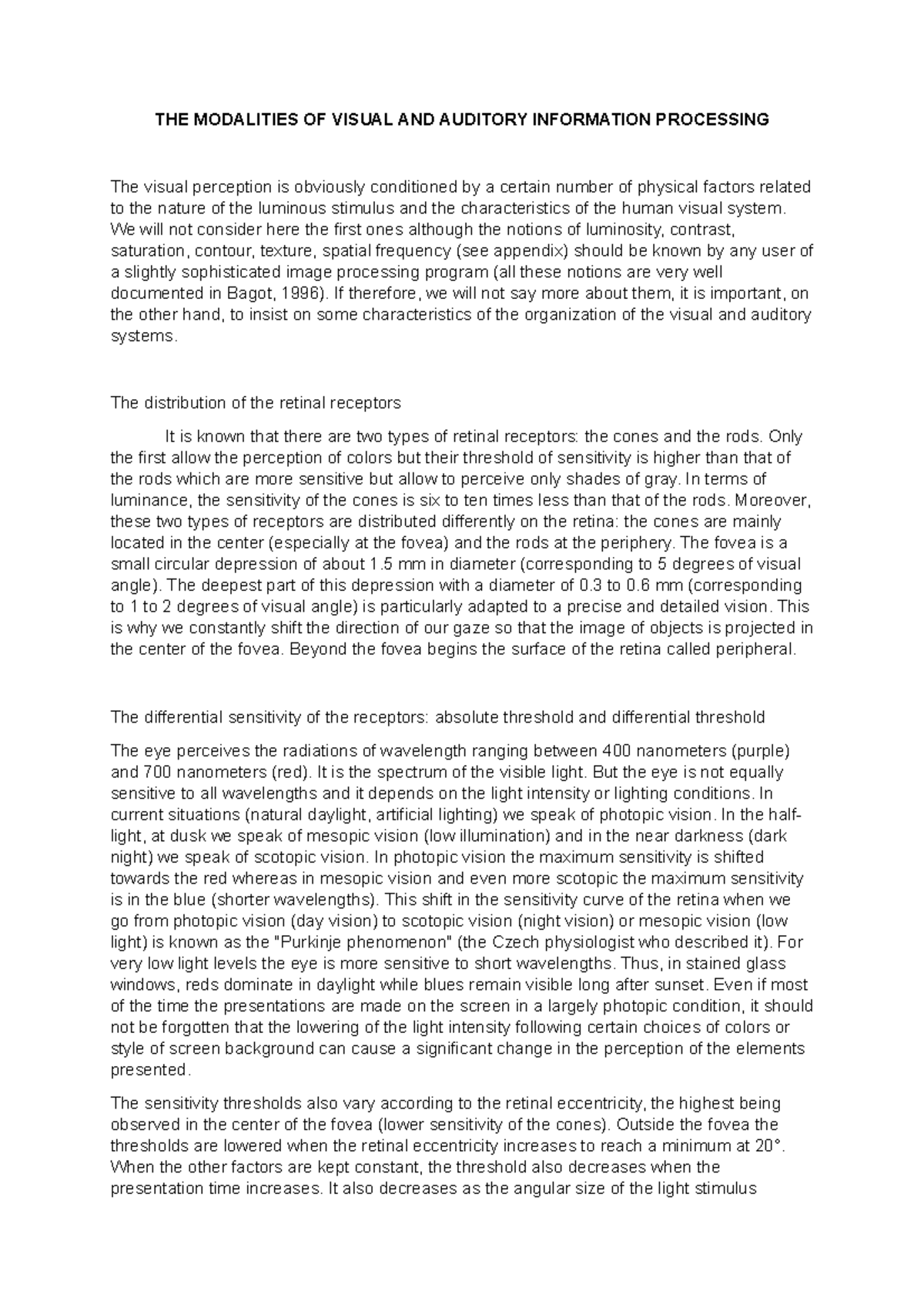 THE Modalities OF Visual AND Auditory Information Processing - THE ...