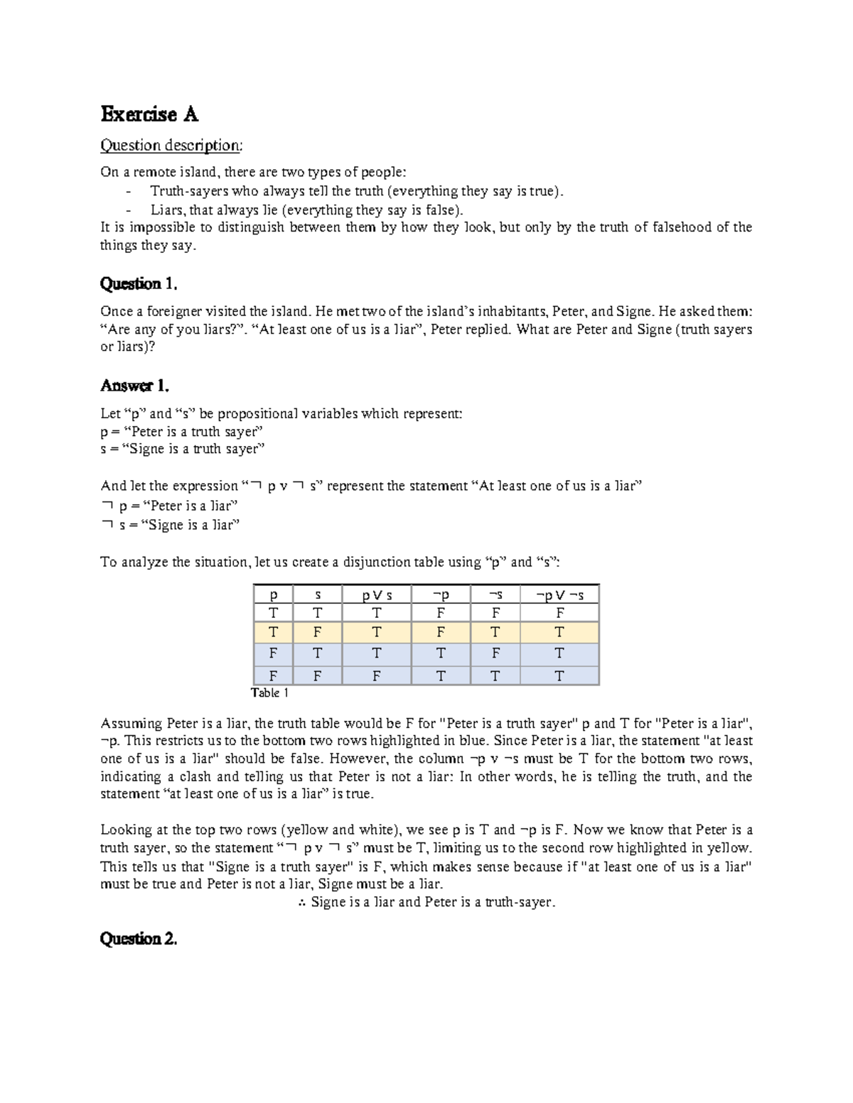 Assignment 1 - Exercise A Question description: On a remote island ...