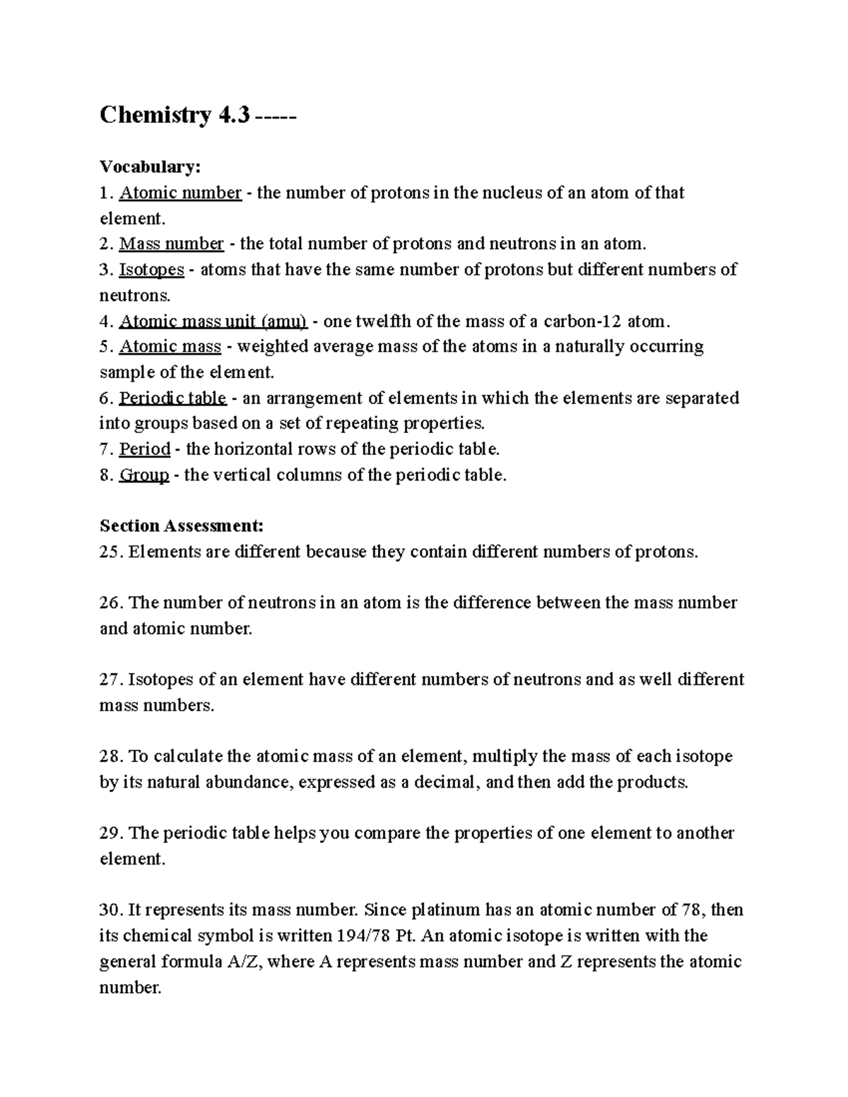 Chemistry 4 - Chemistry 4 - Vocabulary: Atomic number - the number of ...