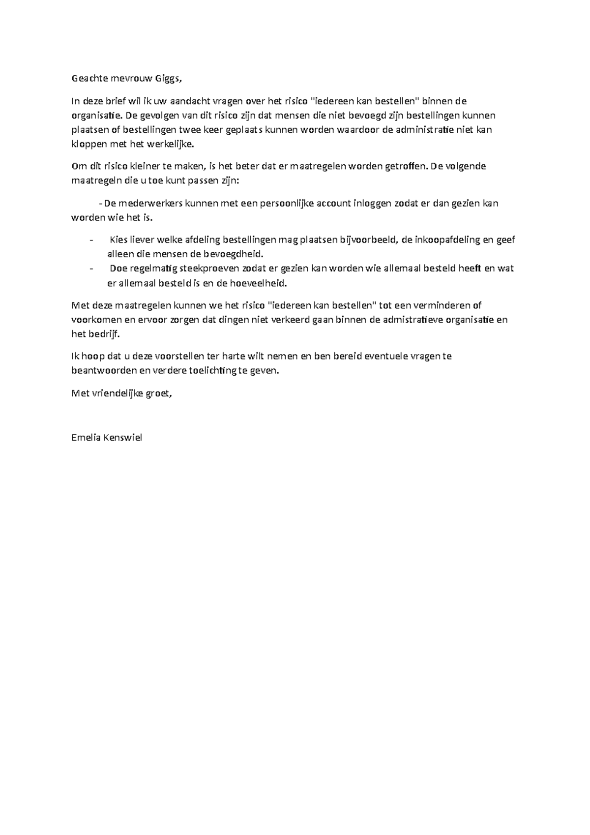 Adviesbrief - Geachte mevrouw Giggs, In deze brief wil ik uw aandacht ...