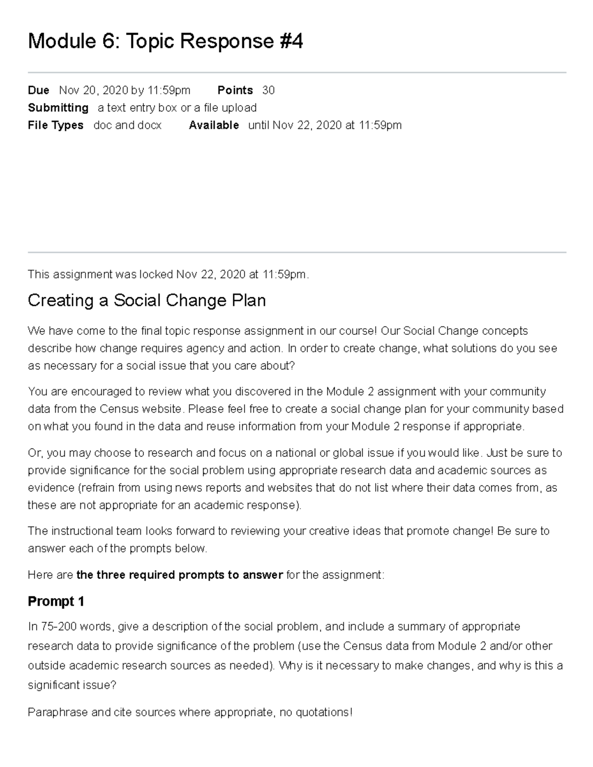 Module 6 Topic Response #4 - Module 6: Topic Response Due Nov 20, 2020 by 11:59pm Points 30 ...