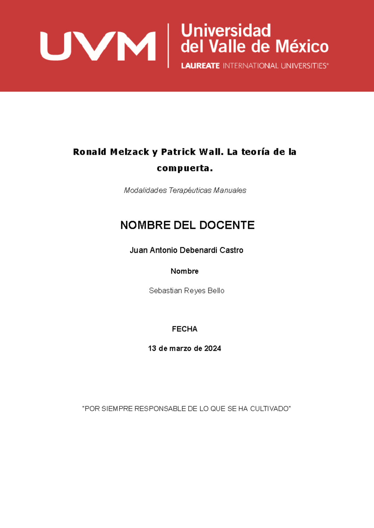 La teoría de la compuerta- MTM - SRB - Ronald Melzack y Patrick Wall ...