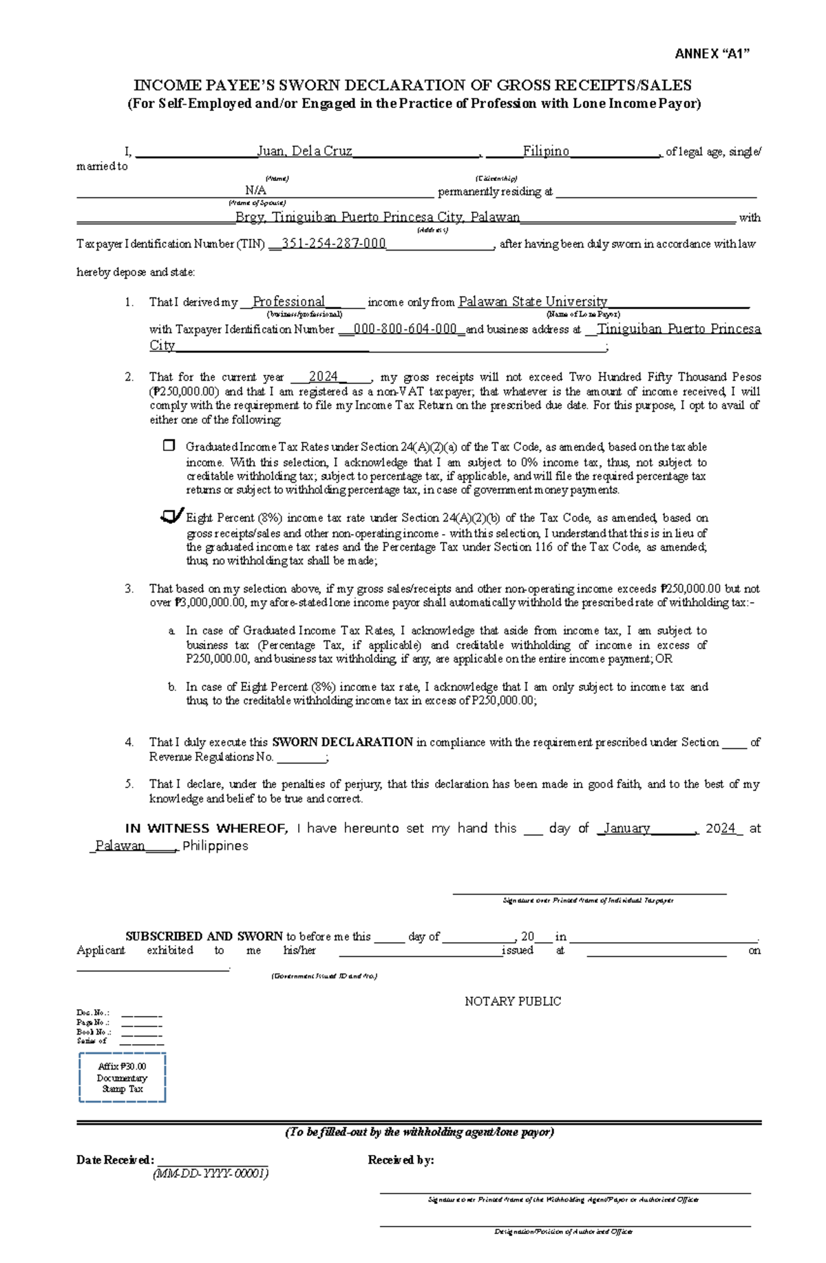 Sworn Declaration BIR 3 - ANNEX “A1” INCOME PAYEE’S SWORN DECLARATION ...