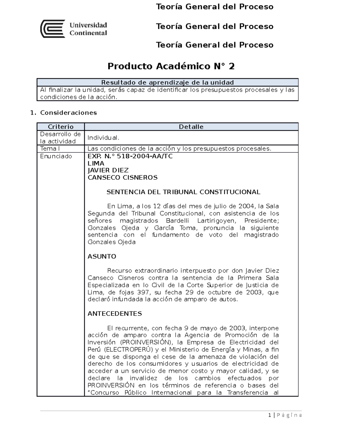 PA Teoria General DEL Proceso - Producto Académico N° 2 Resultado de aprendizaje de la unidad Al ...