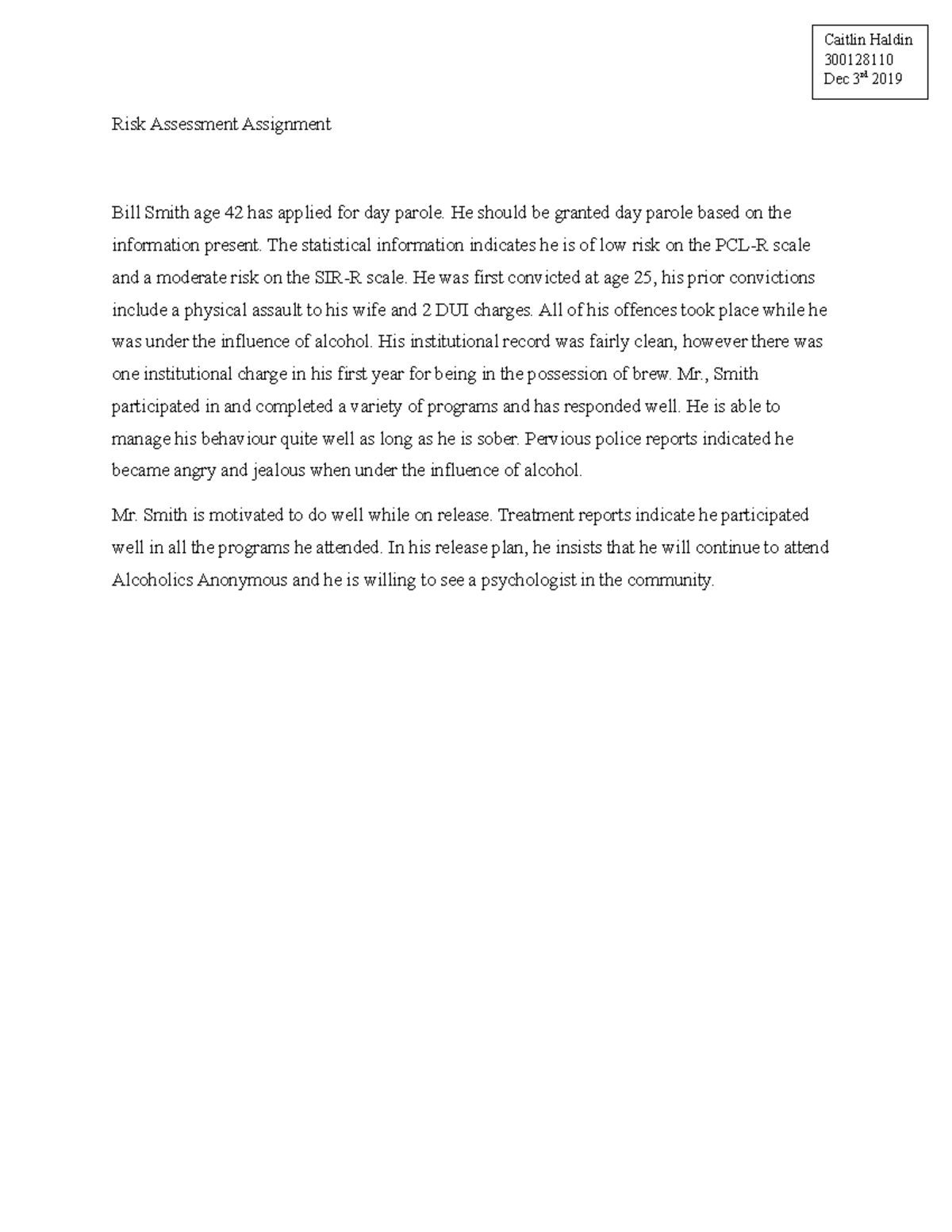 Risk Assessment Assignment - He should be granted day parole based on ...