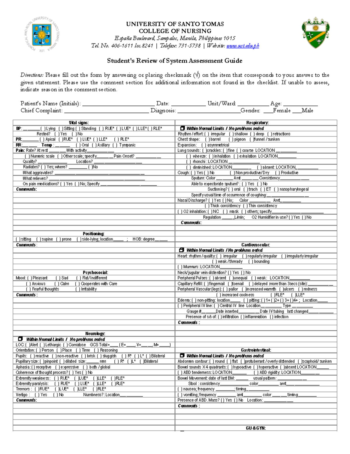 Ust ROS checklist - ROS - UNIVERSITY OF SANTO TOMAS COLLEGE OF NURSING ...