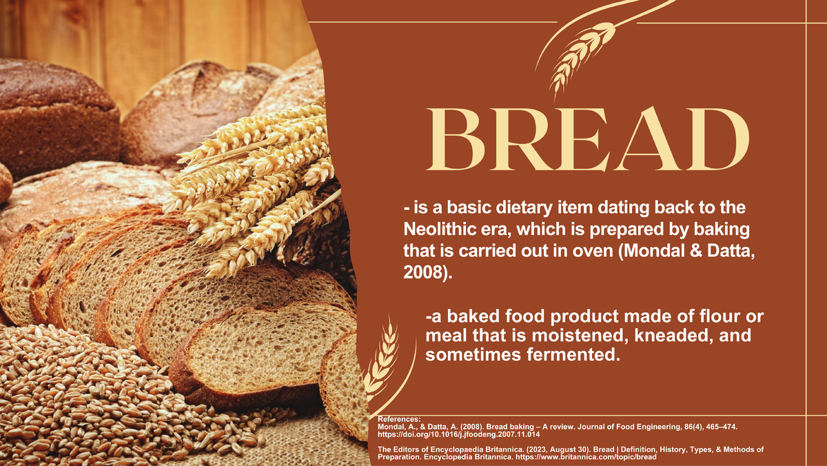 Food Chem_ Bread - BREAD is a basic dietary item dating back to the ...