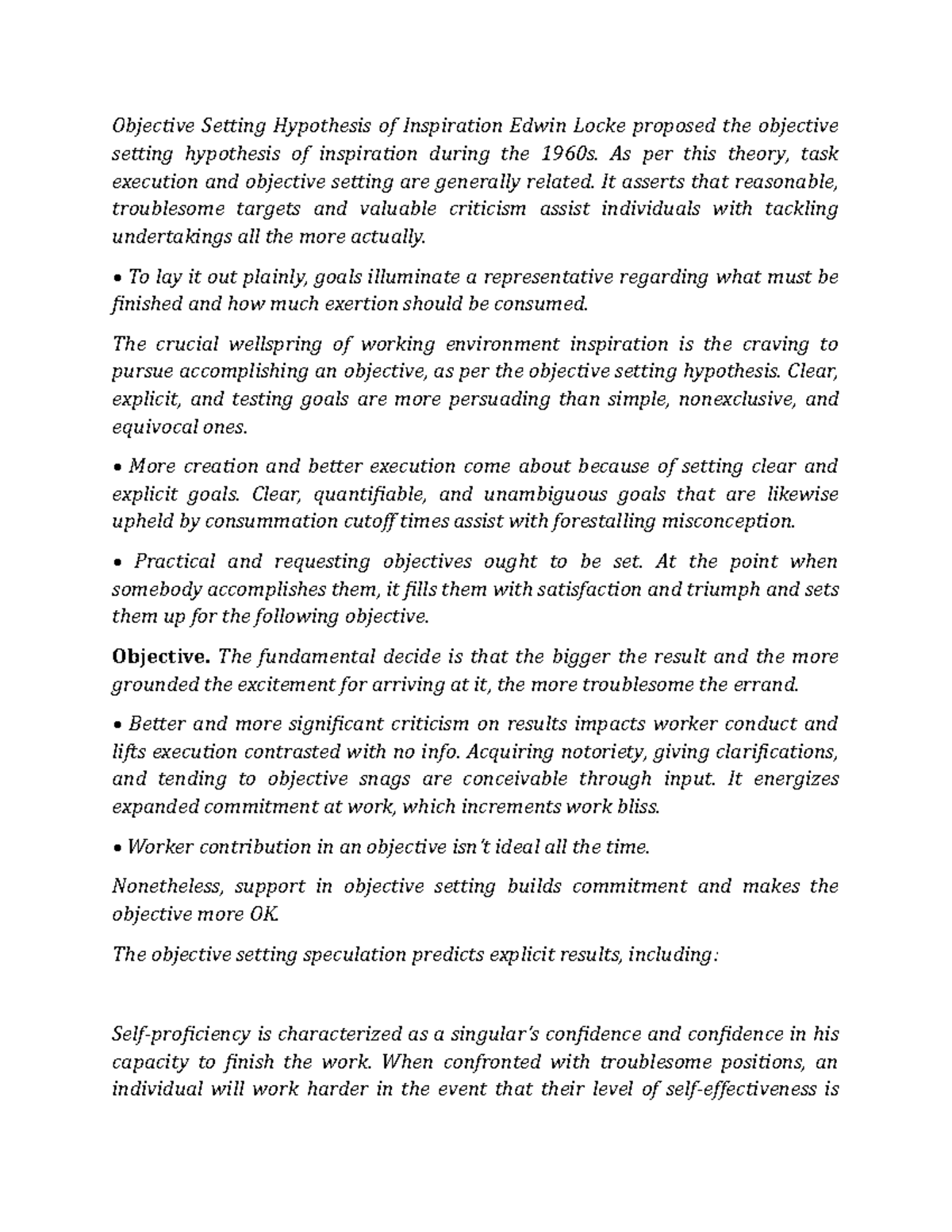 Objective Setting Hypothesis of Inspiration Edwin Locke proposed the ...