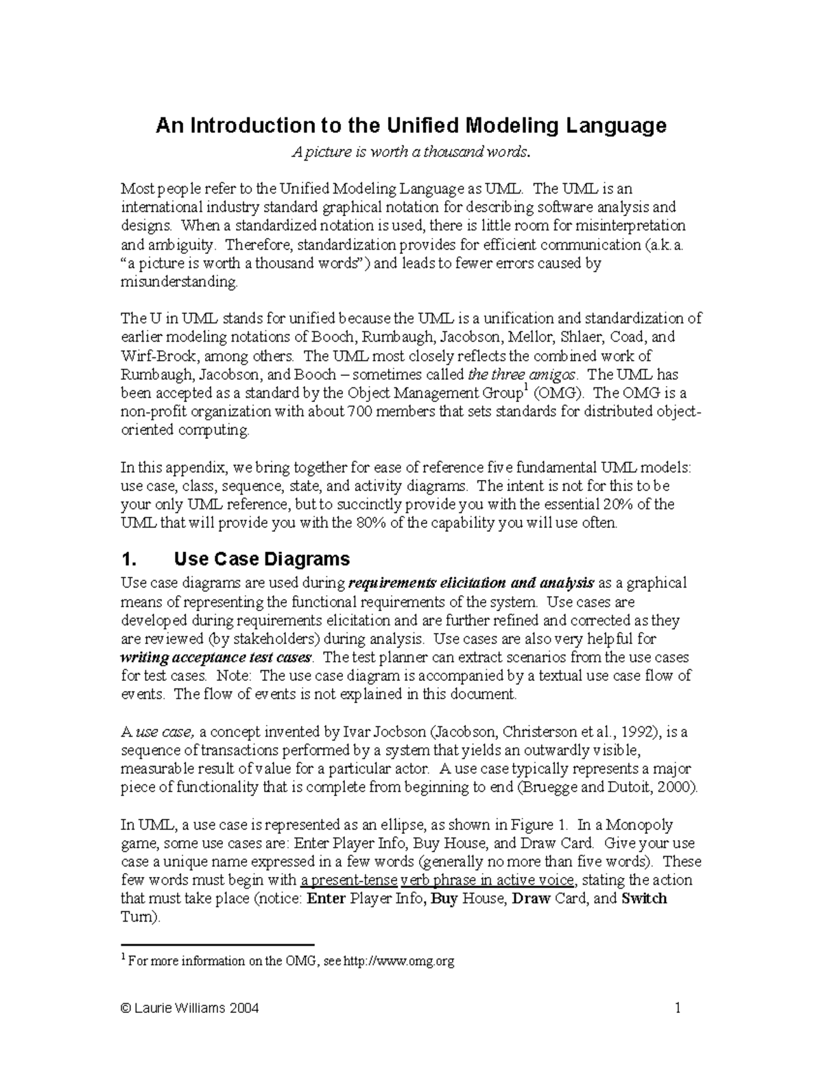 Handout UML - A picture is worth a thousand words. Most people refer to ...