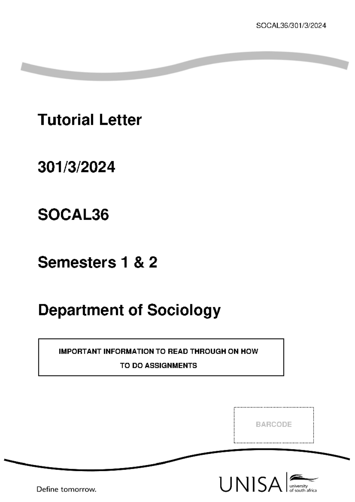 301 Sociology - SOCAL36/301/3/ 2024 Tutorial Letter 301/3/202 4 SOCAL ...