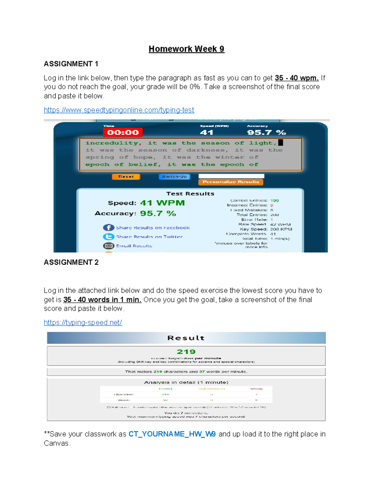 Home Work (W9) - Homework Week 9 ASSIGNMENT 1 Log in the link below ...
