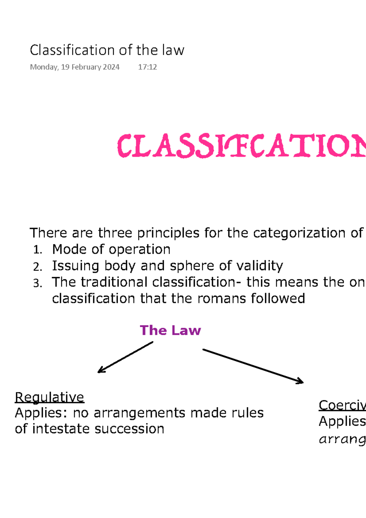 Classification of the law - CLASSIFCATION There are three principles ...