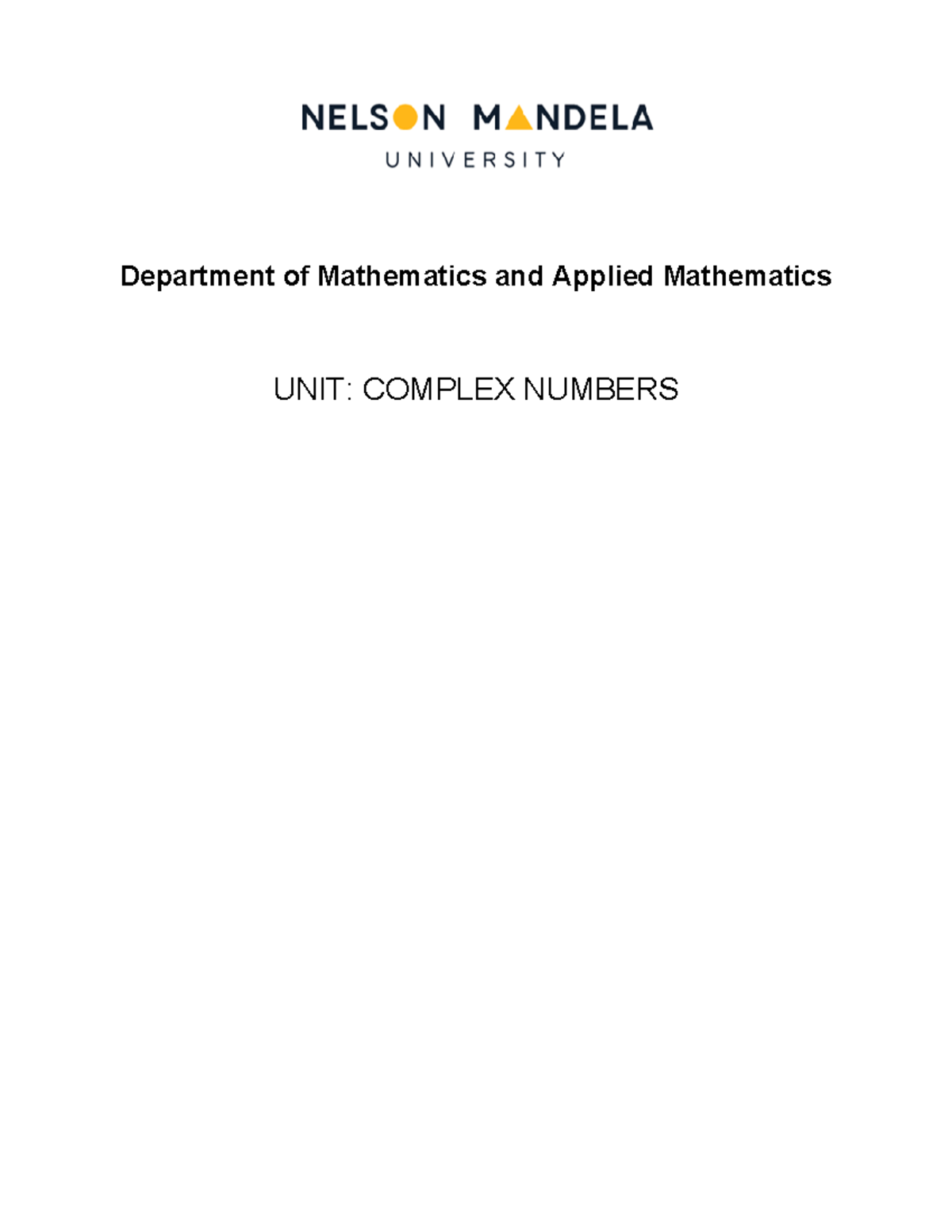 Chapter 1 Complex Numbers - Department of Mathematics and Applied ...