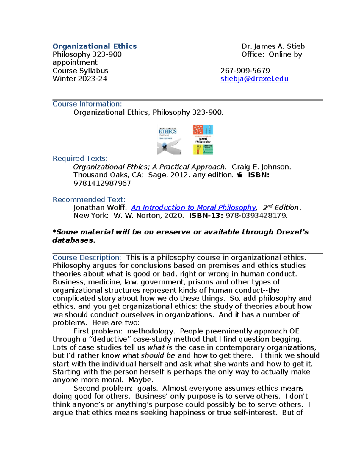 OE syllabus Winter 2023(1) - Organizational Ethics Dr. James A. Stieb ...