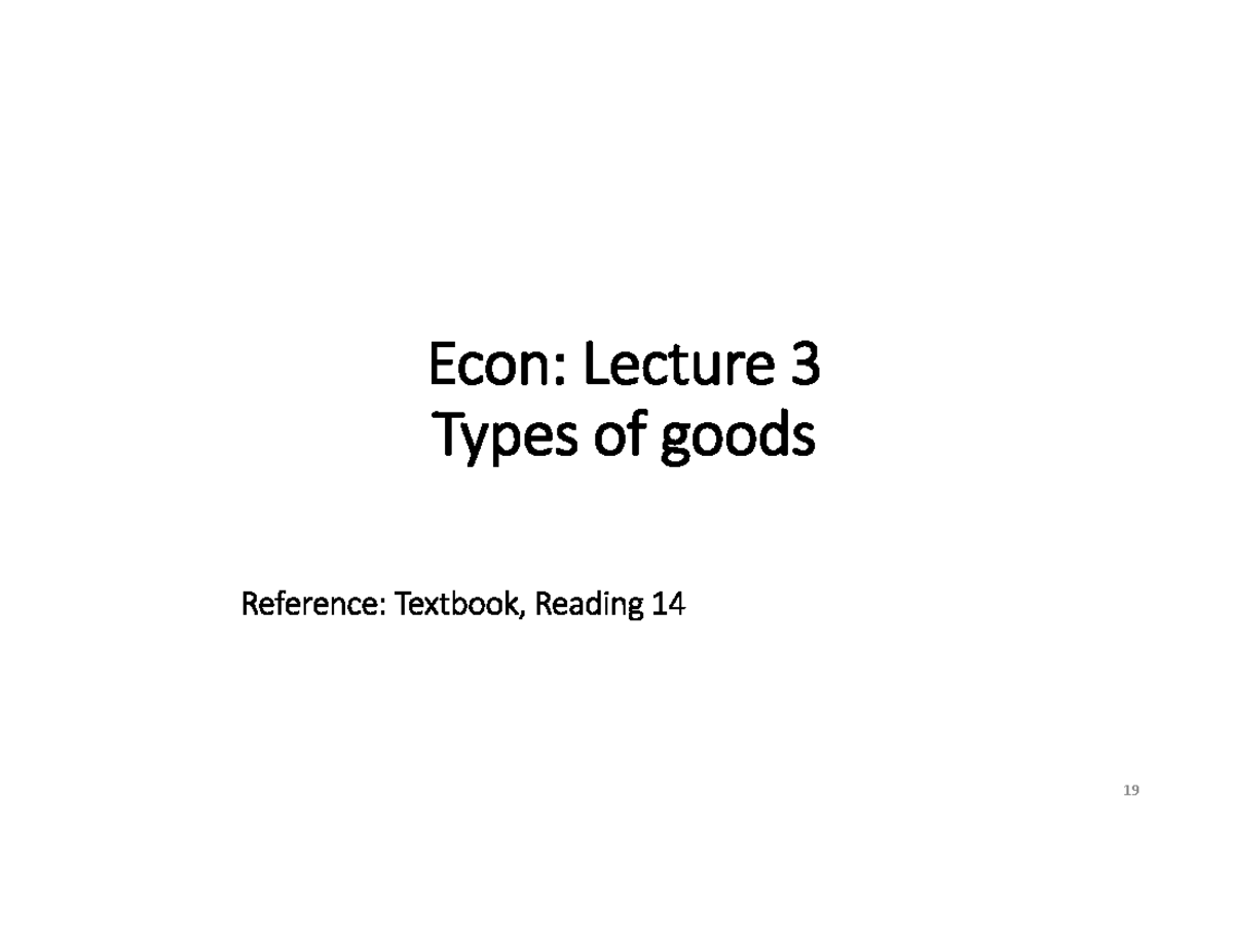 Econ 3 (Slides) - ENG - Econ: Lecture 3 Types of goods Reference ...