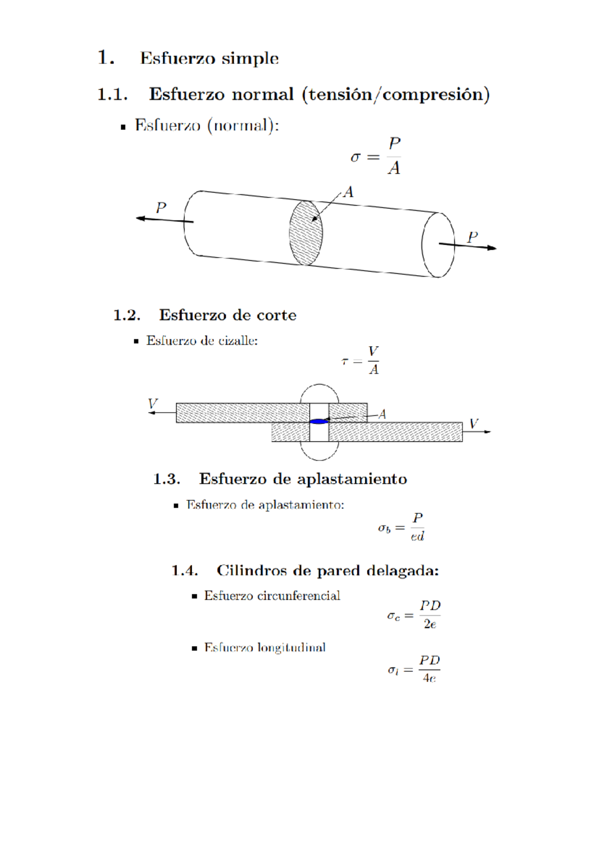 Formulario mecanica - weqwrtyu - 1. Esfuerzo simple 1. Esfuerzo normal Esfuerzo (normal): P A A ...
