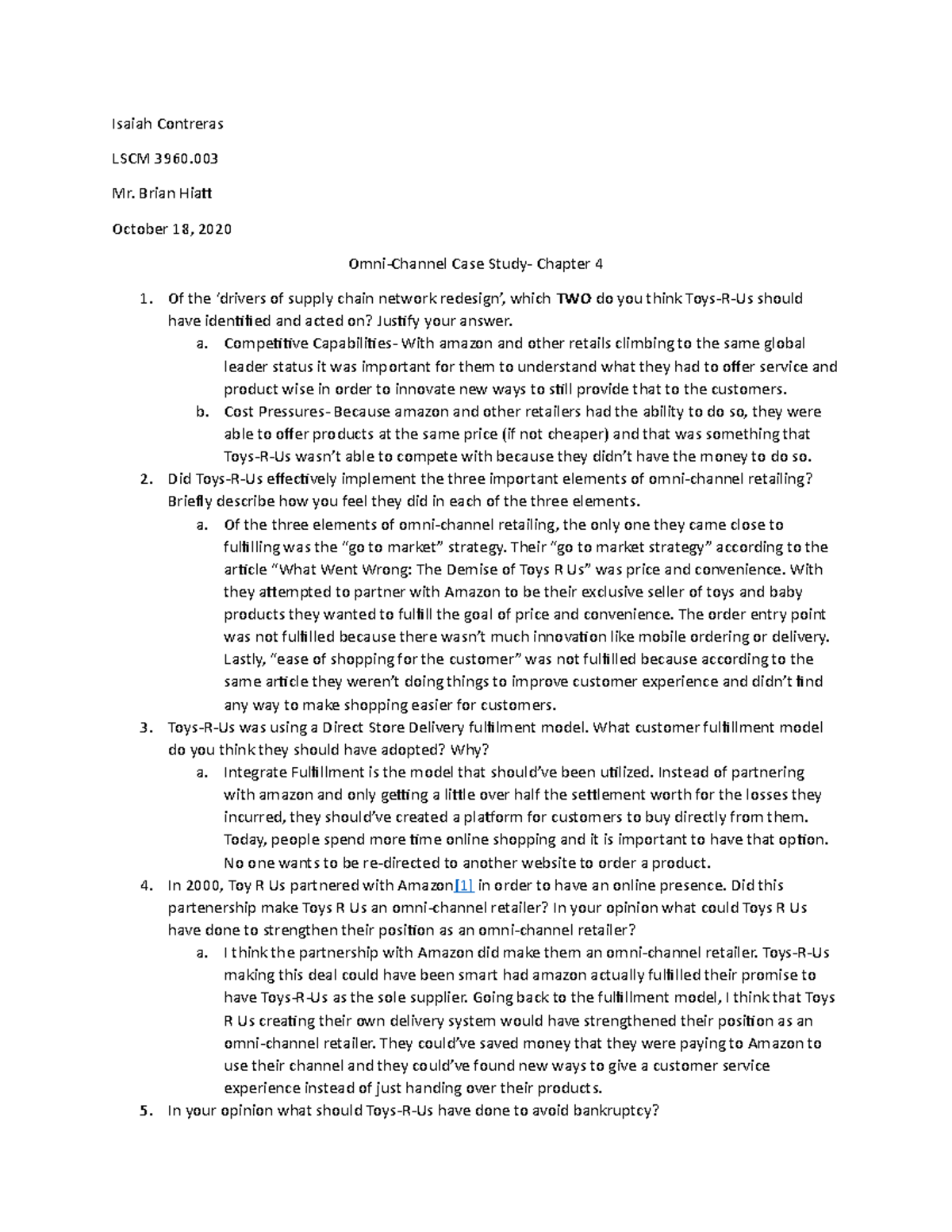 Omni Channel Case Study- Ch 4 - Isaiah Contreras LSCM 3960. Mr. Brian ...