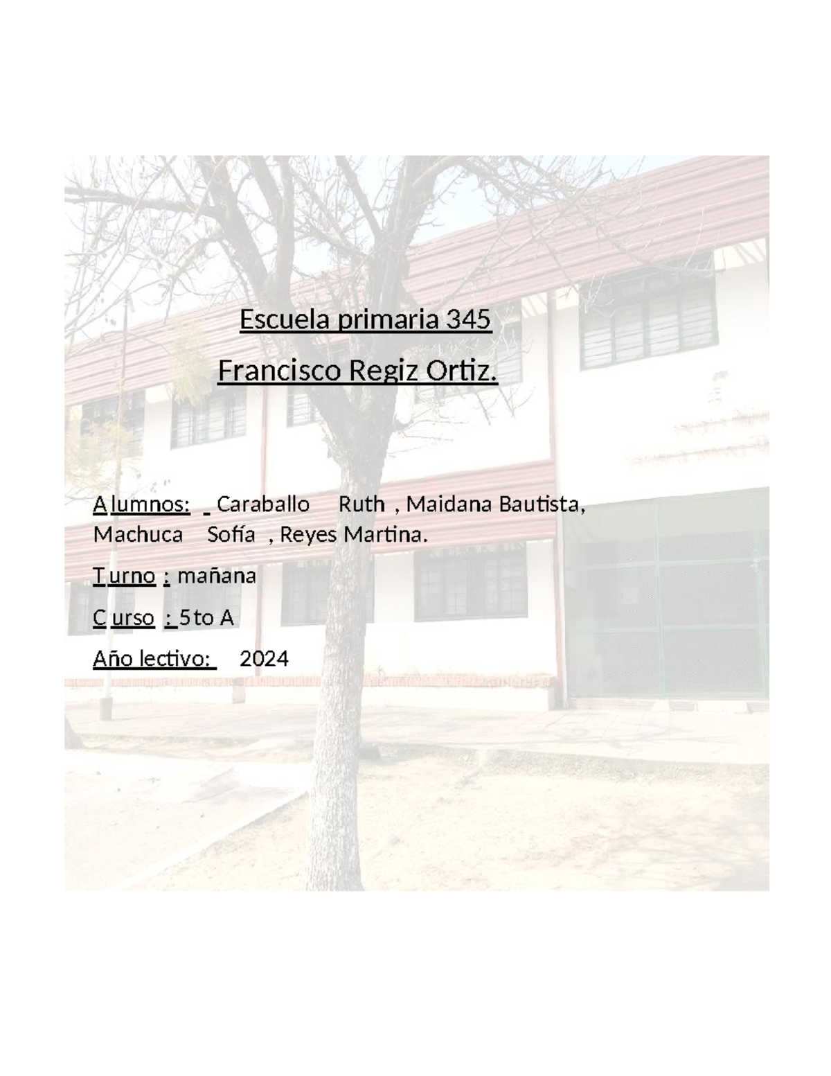 Escuela primaria 345 - dgfd - Escuela primaria 345 Francisco Regiz ...