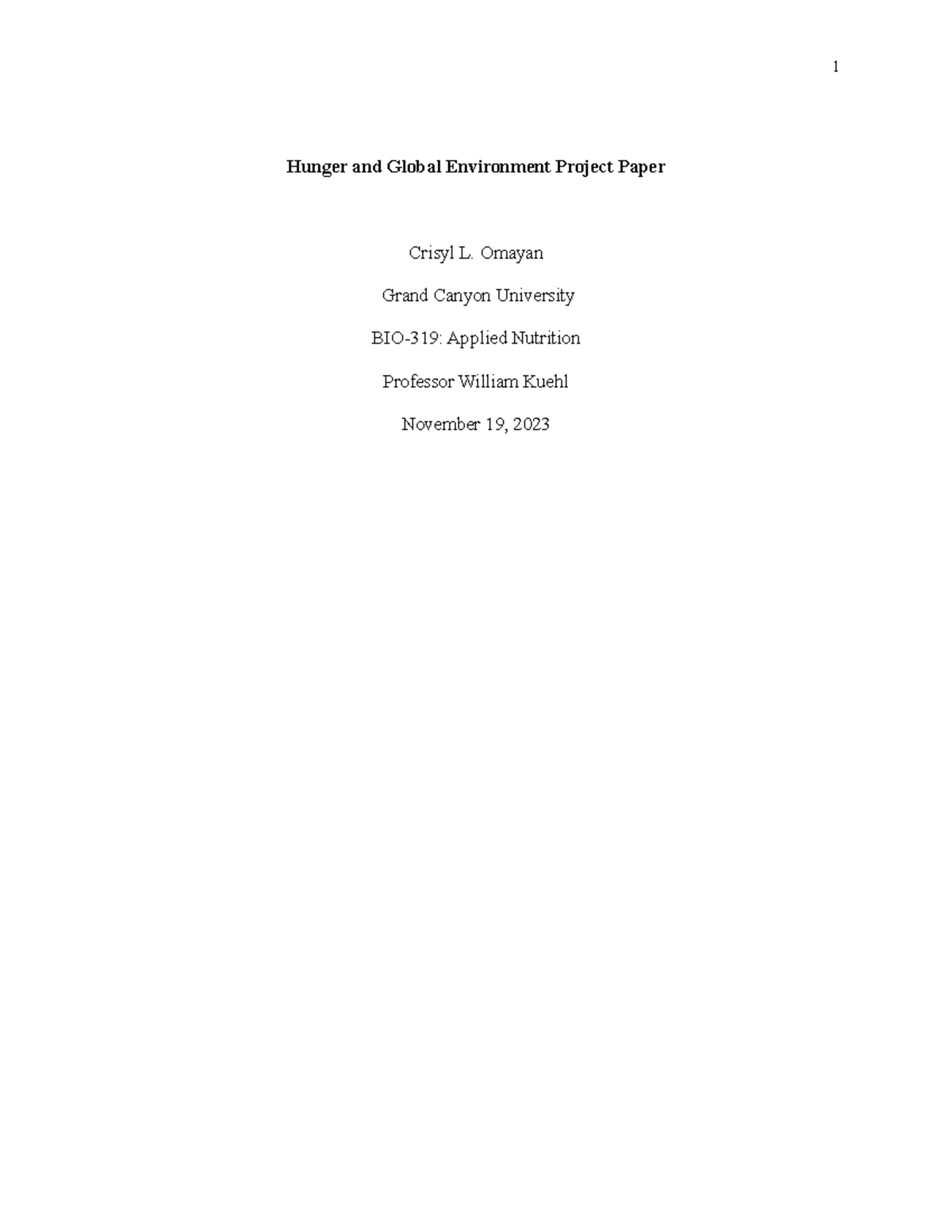 Hunger and Global Environment Project Paper - Omayan Grand Canyon ...