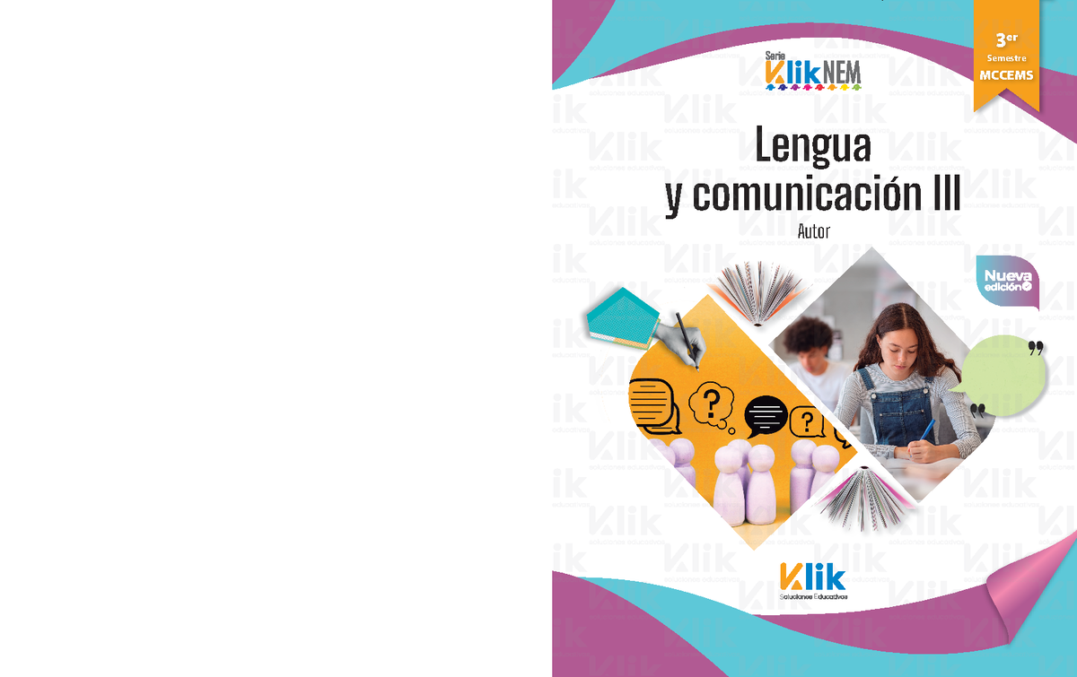DB Lengua y comunicacion III MU - S E MCCEMS Semestre 3 er Autor Lengua y comunicación III ...