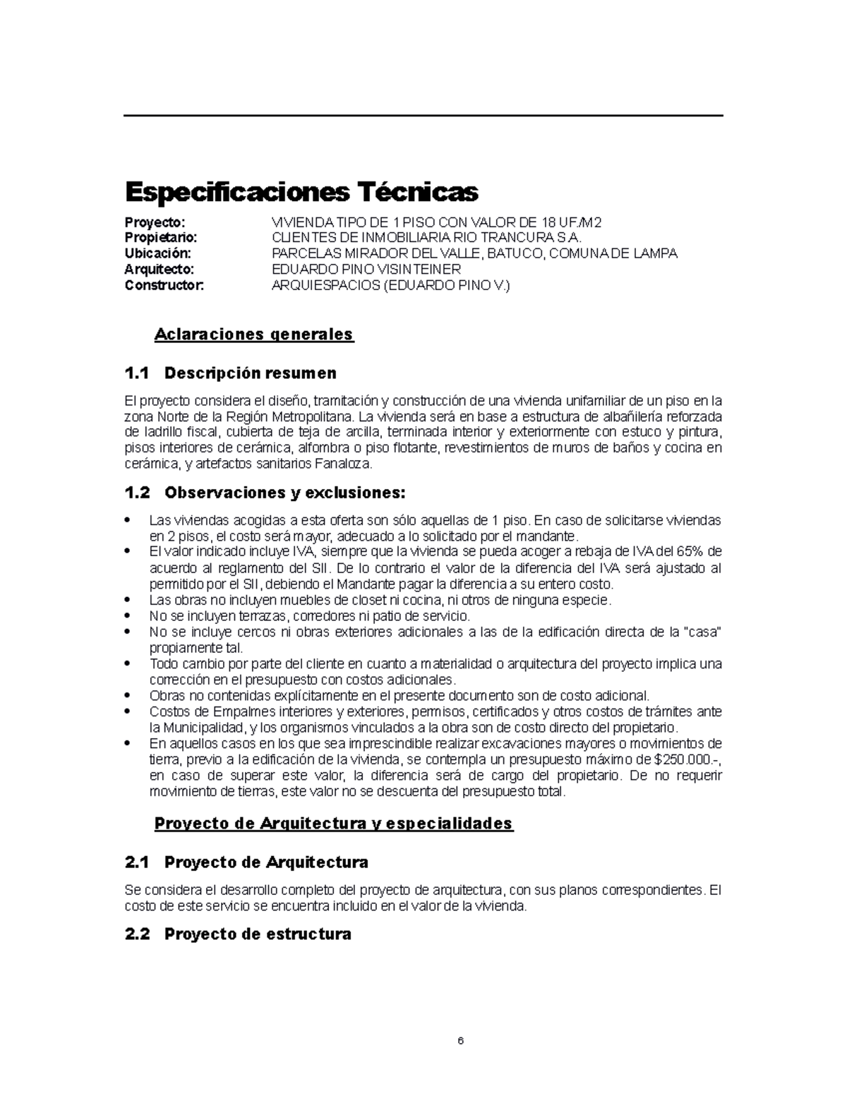 Especificaciones TIPO - Especificaciones Técnicas Proyecto: VIVIENDA TIPO DE 1 PISO CON VALOR DE ...