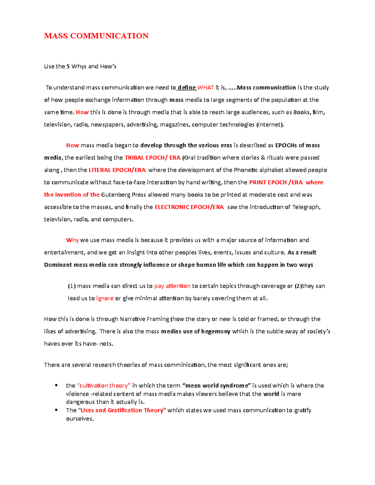 Mass Media Communications - MASS COMMUNICATION Use the 5 Whys and How’s ...