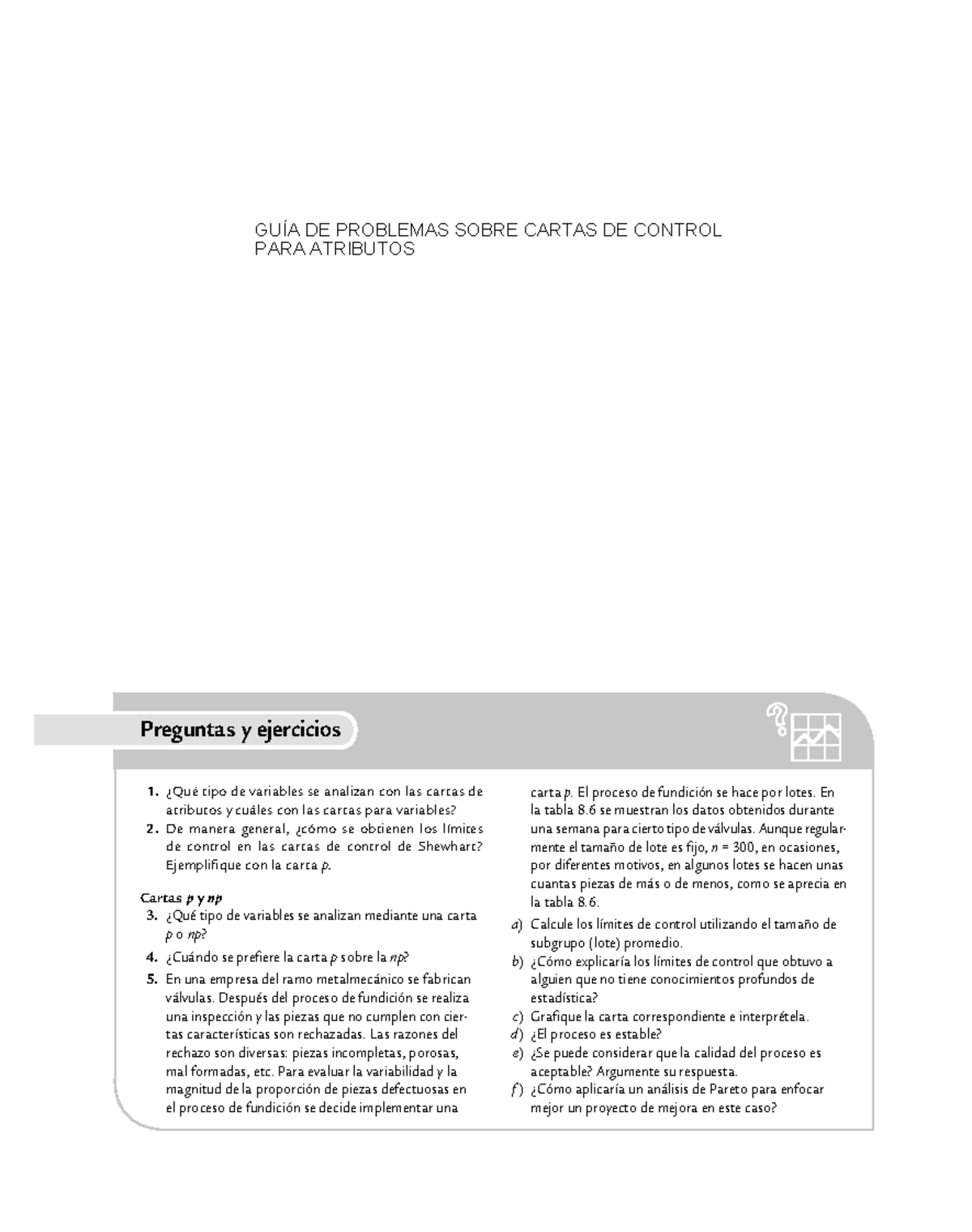 GUÍA DE Problemas PARA Cartas DE Control PARA Atributos - ¿Qué tipo de variables se analizan con ...