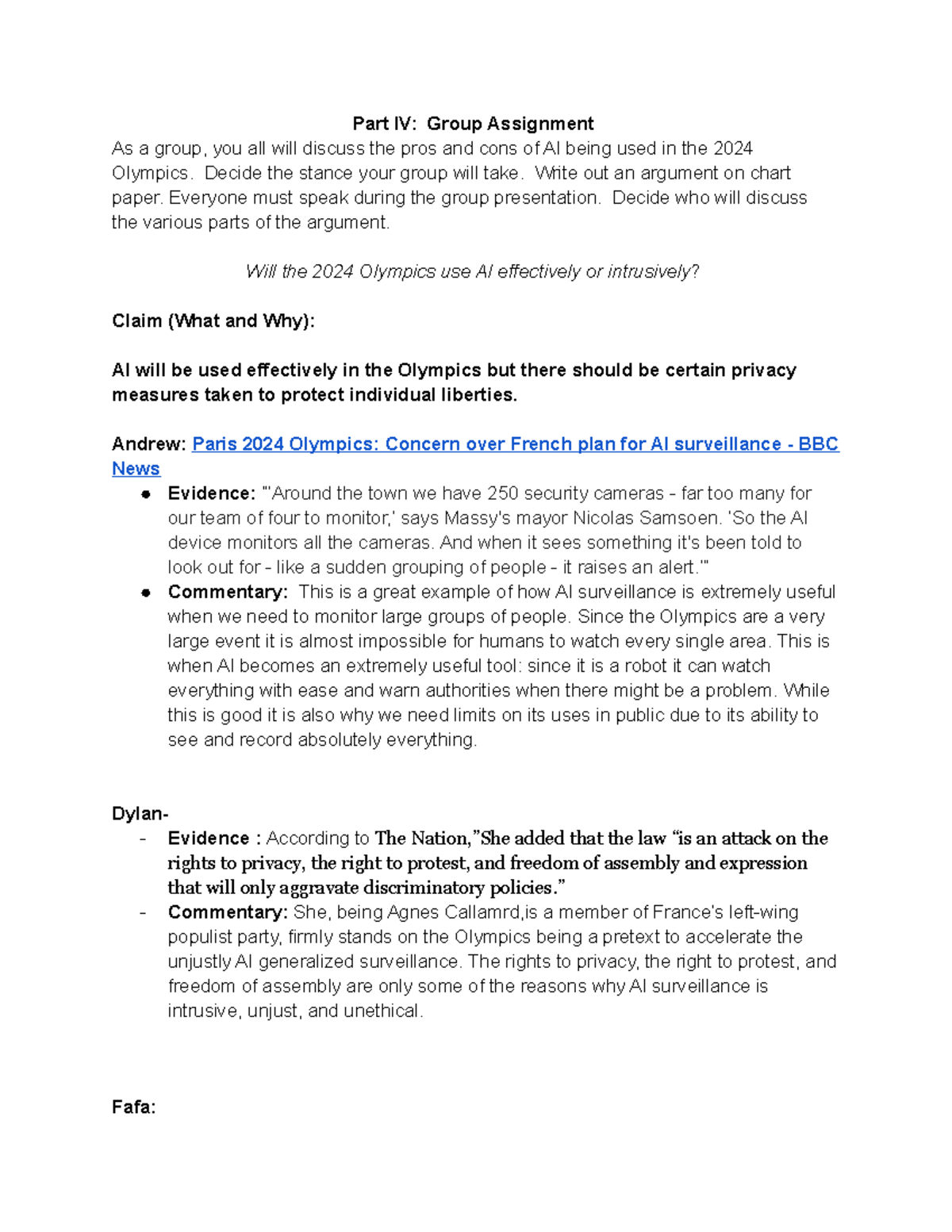 Part IV Group Assignment - Decide the stance your group will take ...